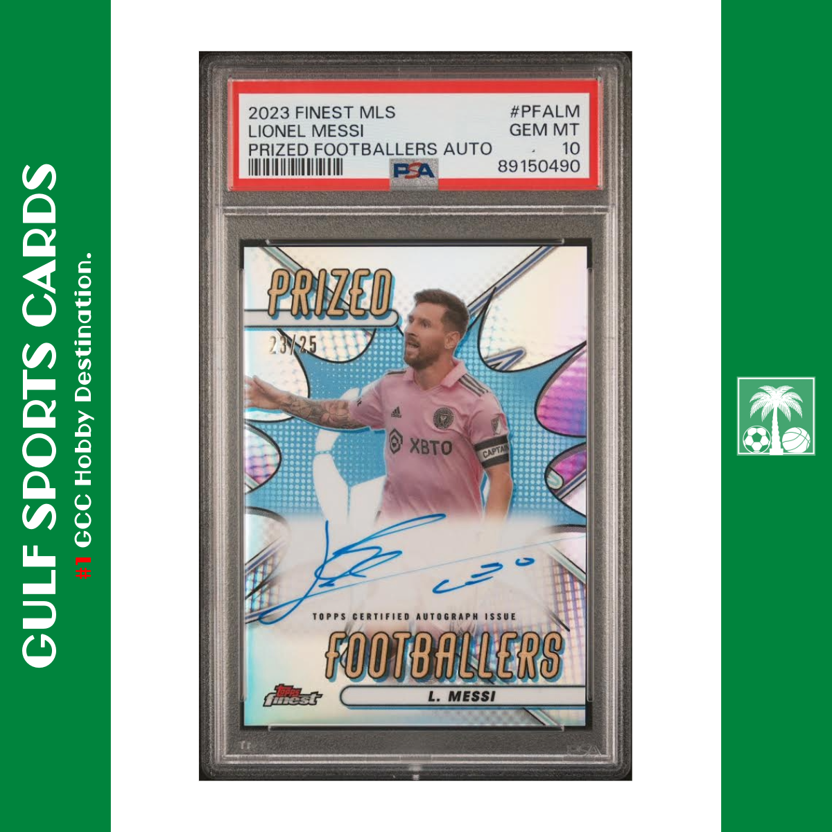 2023 Topps Finest MLS Lionel Messi Auto /25 Prized Footballers PSA 10 ...